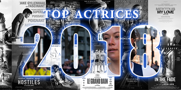 [Classement] Top Actrices 2018 | Cinérama